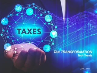 Tax Transformation - Tech trends | PDF