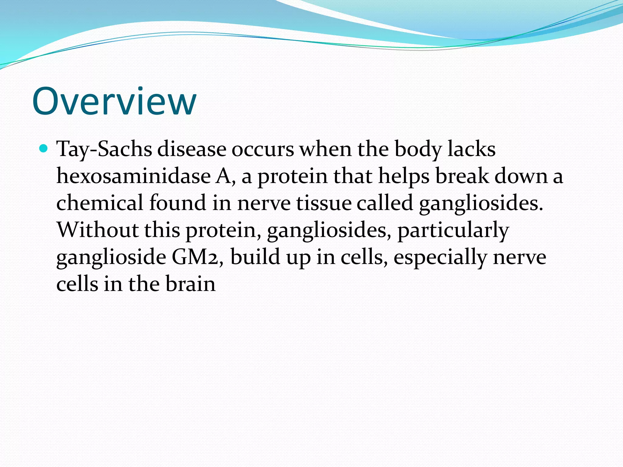 Tay sachs disease | PPTX