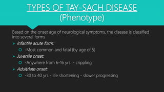 Tay sachs disease | PPTX