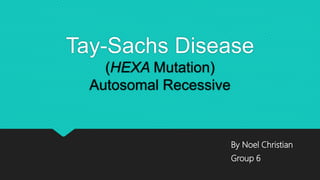Tay sachs disease | PPT