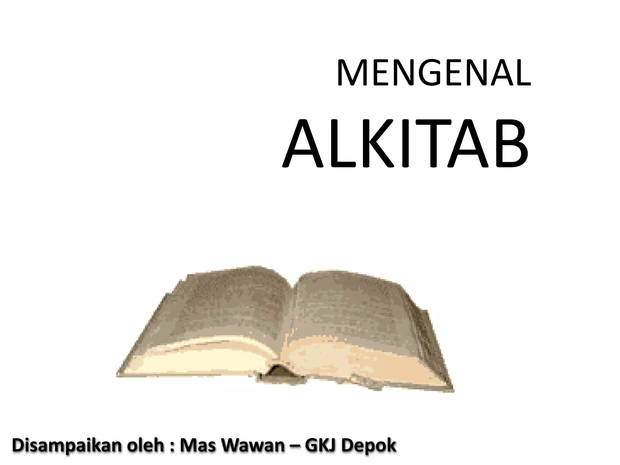 Mengenal Alkitab - 2015 | PPT