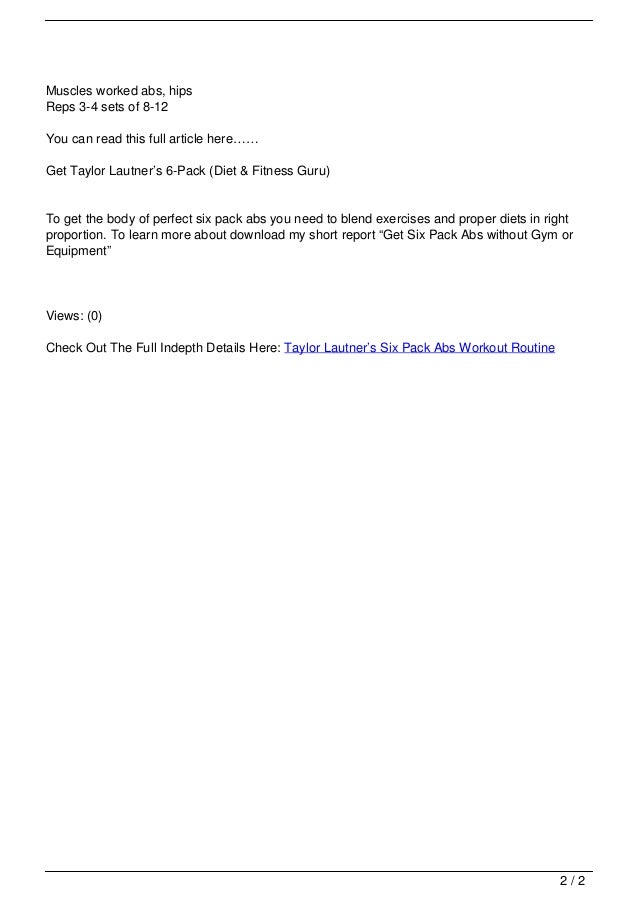 Taylor Lautner’s Six Pack Abs Workout Routine