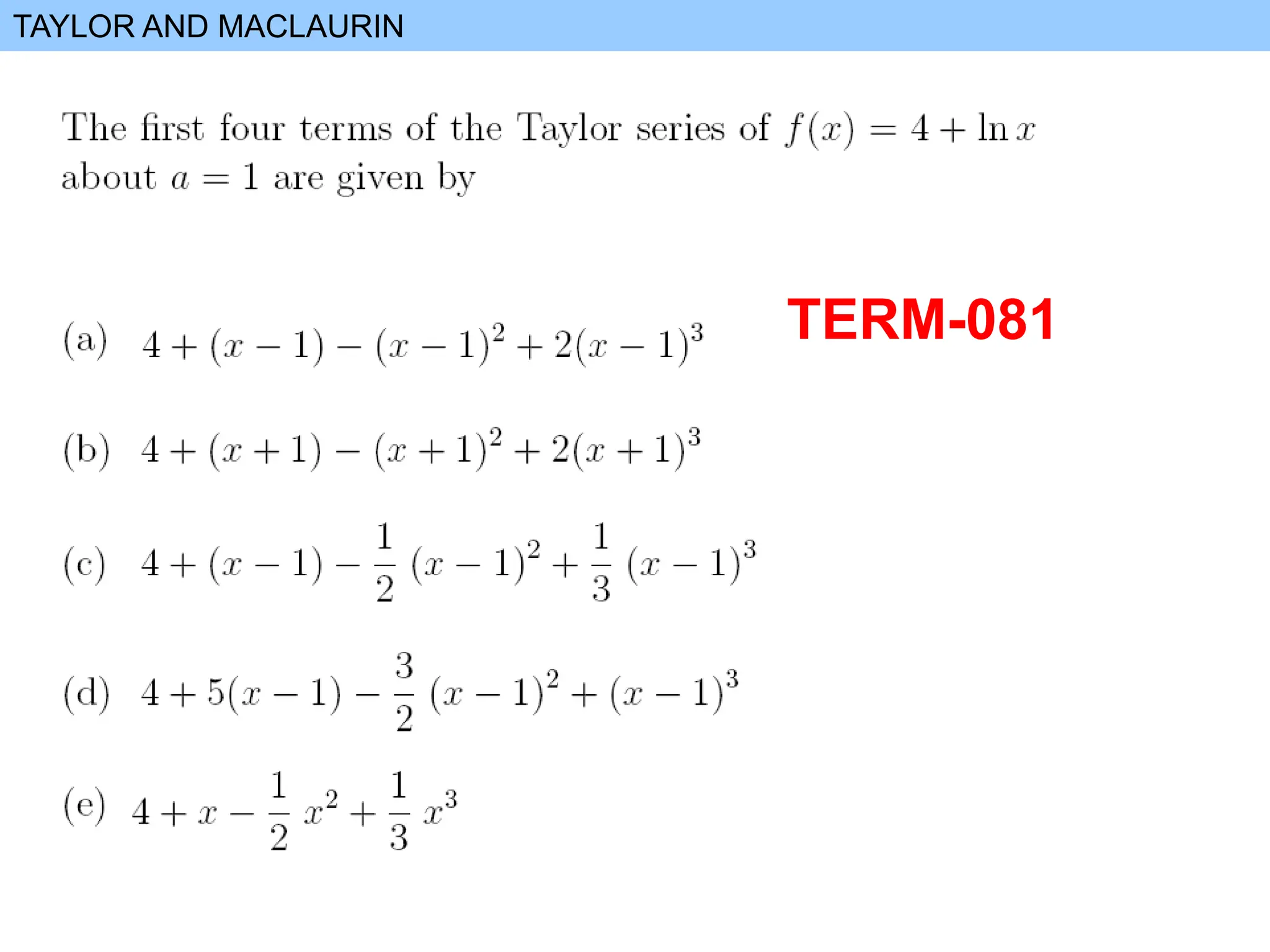 Taylor_and_Maclaurin_Series_Calculus.ppt