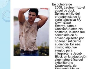 Taylor lautner | PPTX