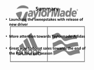 Taylormade-Adidas Digital Marketing Campaign | PPTX