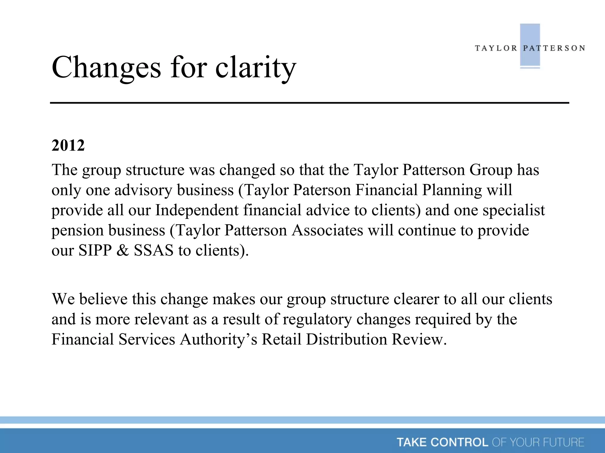 Taylor Patterson Group - Company History | PPT