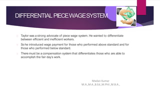 Taylor 's principles of scientificmanagement | PPTX