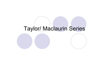 Taylorseries | PPT