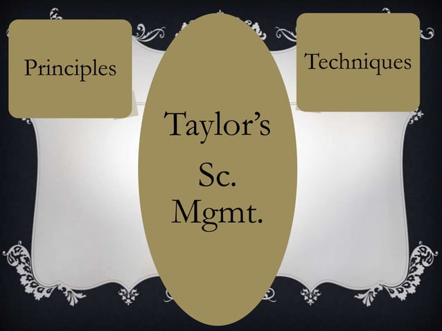 Taylors Principles Of Scientific Management | PPTX | Business ...