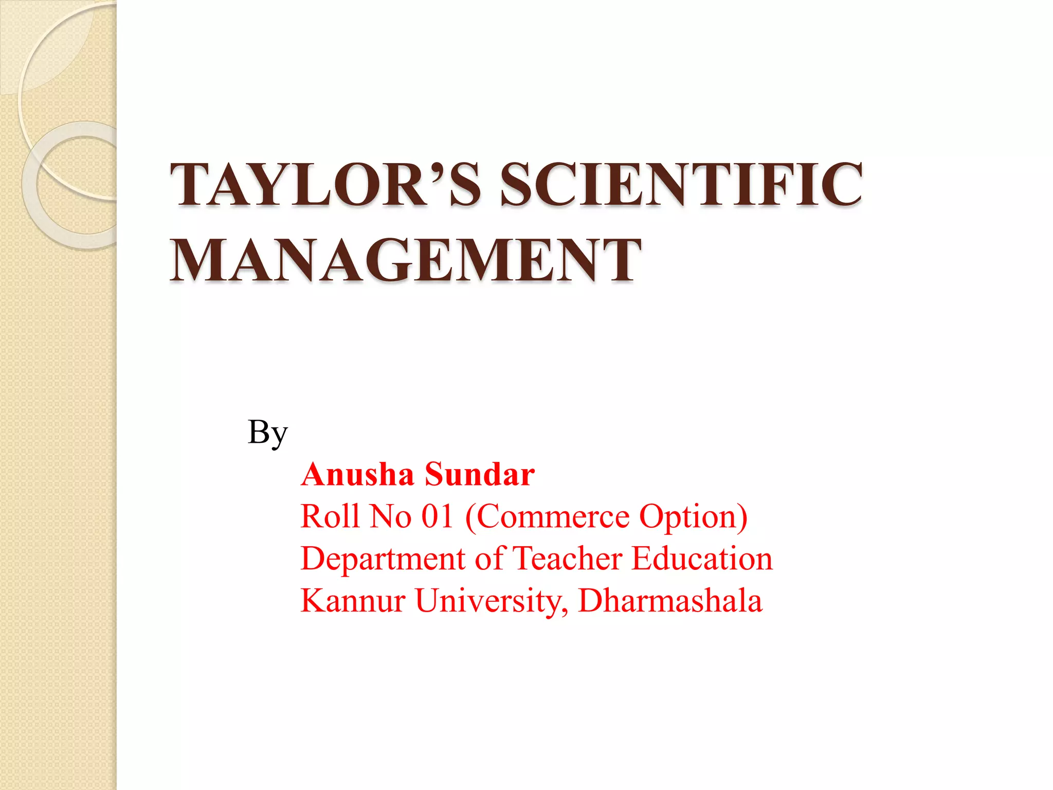 Taylor’s scientific management | PPTX