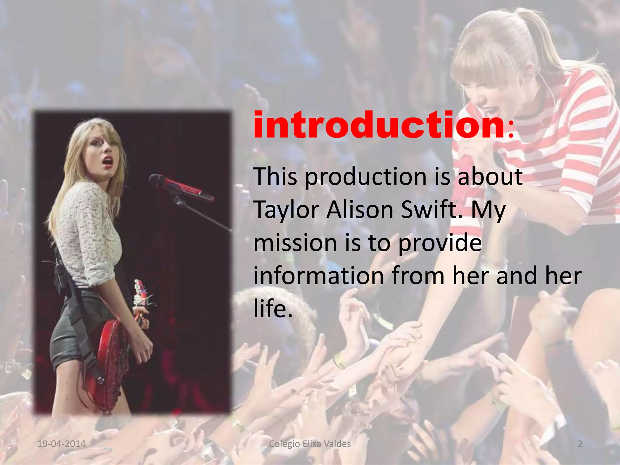 Taylor Swift, presentation. | PPTX | Music | Entertainment