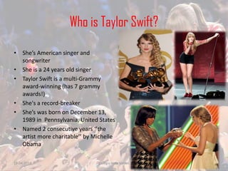 Taylor Swift, presentation. | PPTX