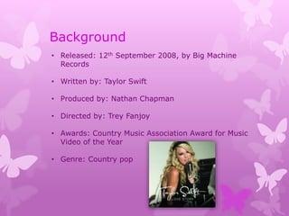 Taylor swift – love story analysis | PPTX | Music Video | Genres