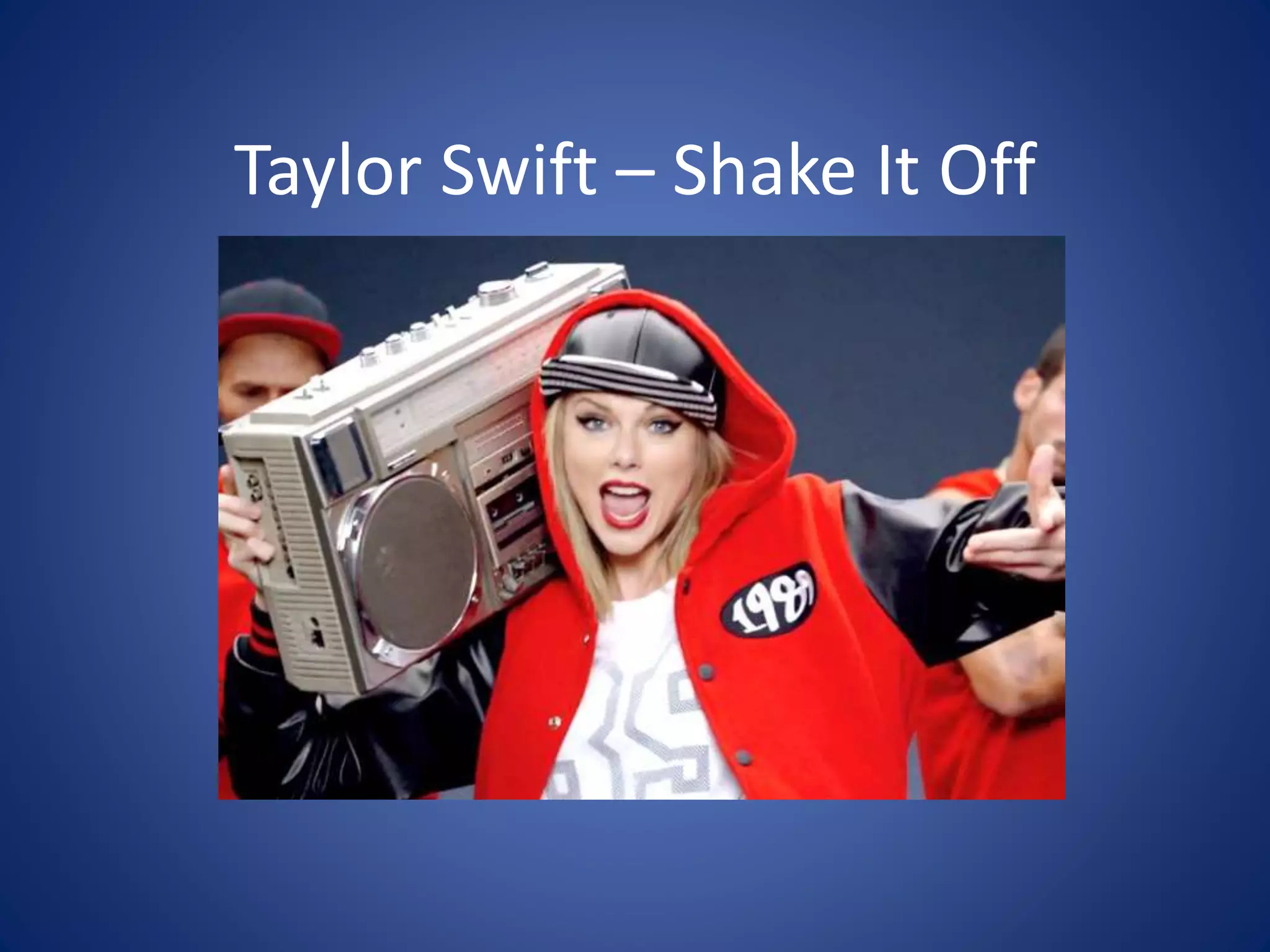 Taylor Swift Shake It Off | PPTX