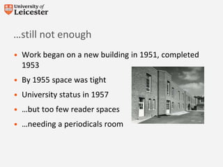 …a beacon for quality design and scholarship… The David Wilson Library ...