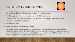 Tay sach disease ppt 1 | PPTX