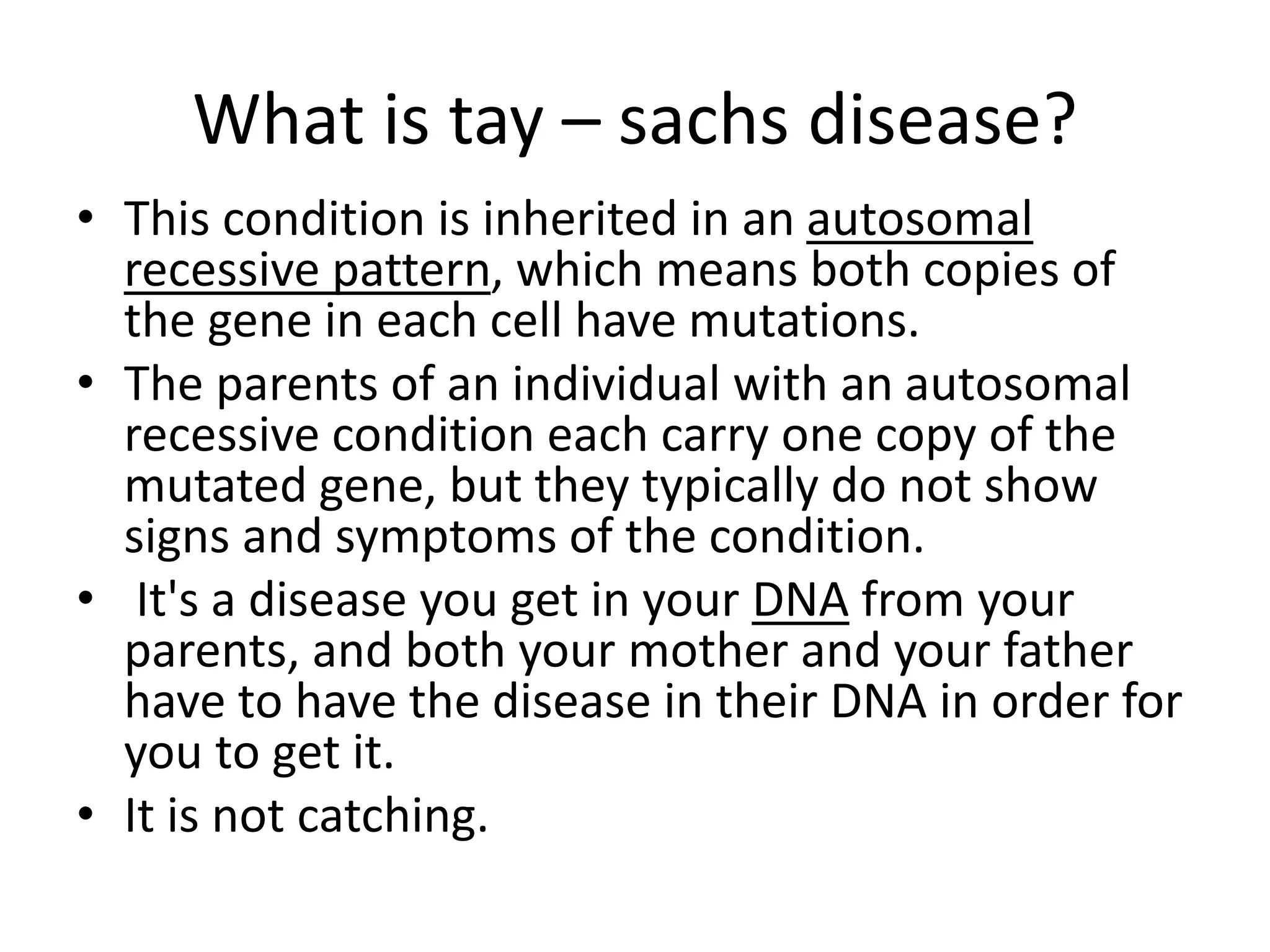 Tay – sachs disease | PPTX