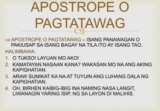 Apostrope Kahulugan At Mga Halimbawa Ng Apostrope Sa Pangungusap ...