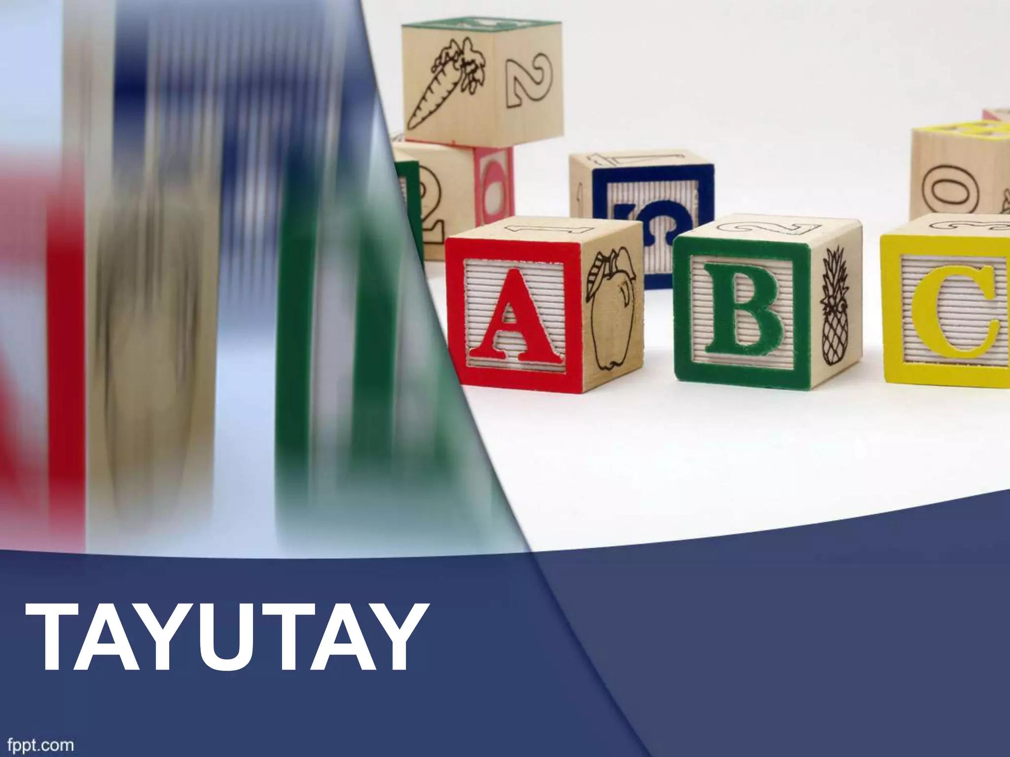 Tayutay | PPTX