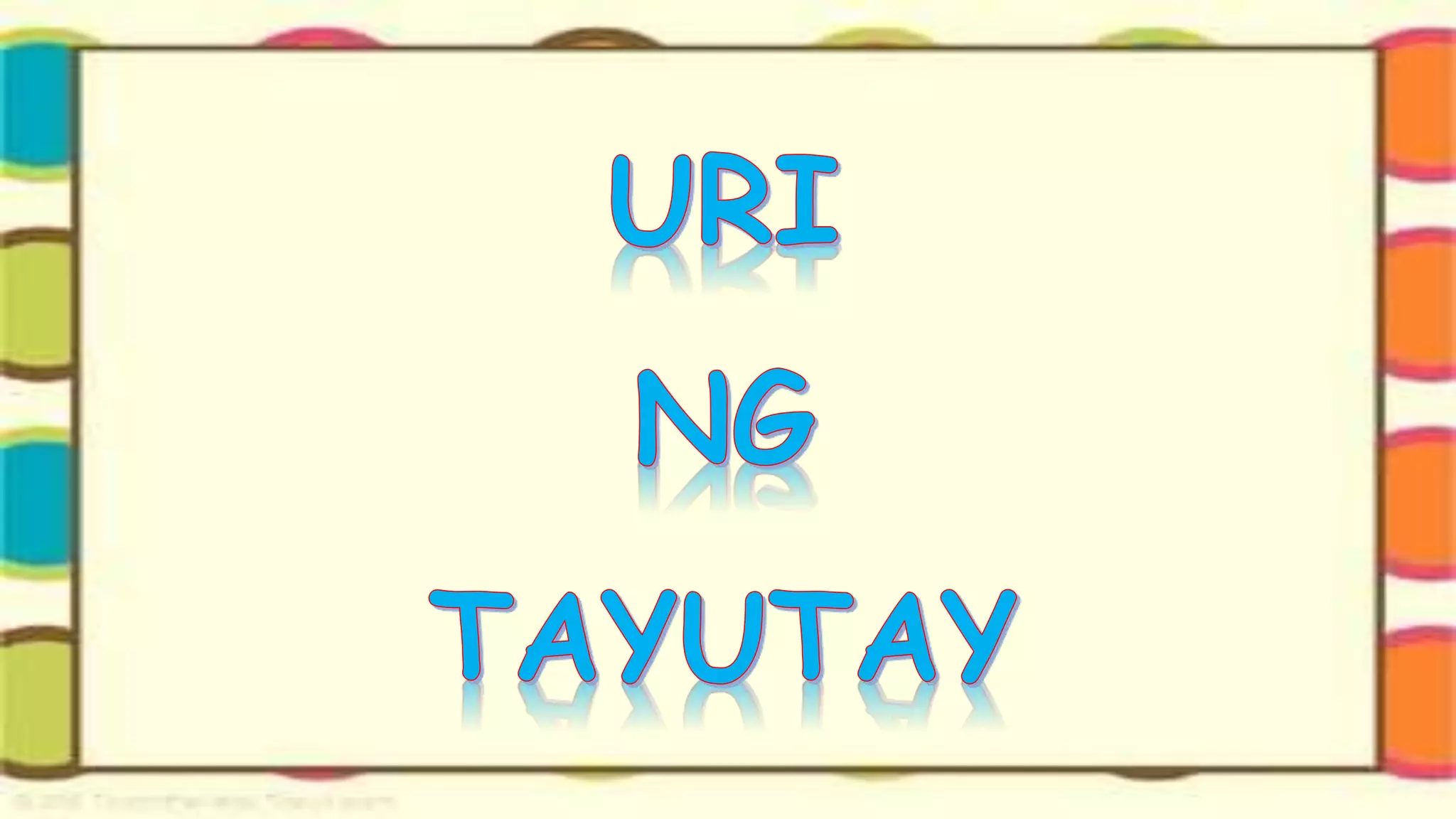 Tayutay | PPT