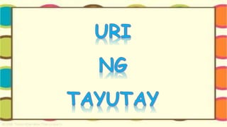 Tayutay | PPTX