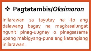 Filipino Tayutay 6. Mga tayutay at mga halimbawa nito. | PPTX