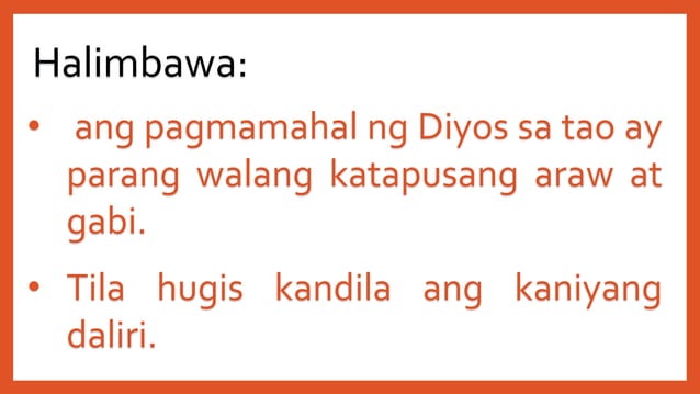 Filipino Tayutay 6. Mga tayutay at mga halimbawa nito. | PPT