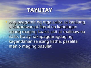 tayutay at ibat ibang urin ng tayutay at mga halimbawa y | PPT