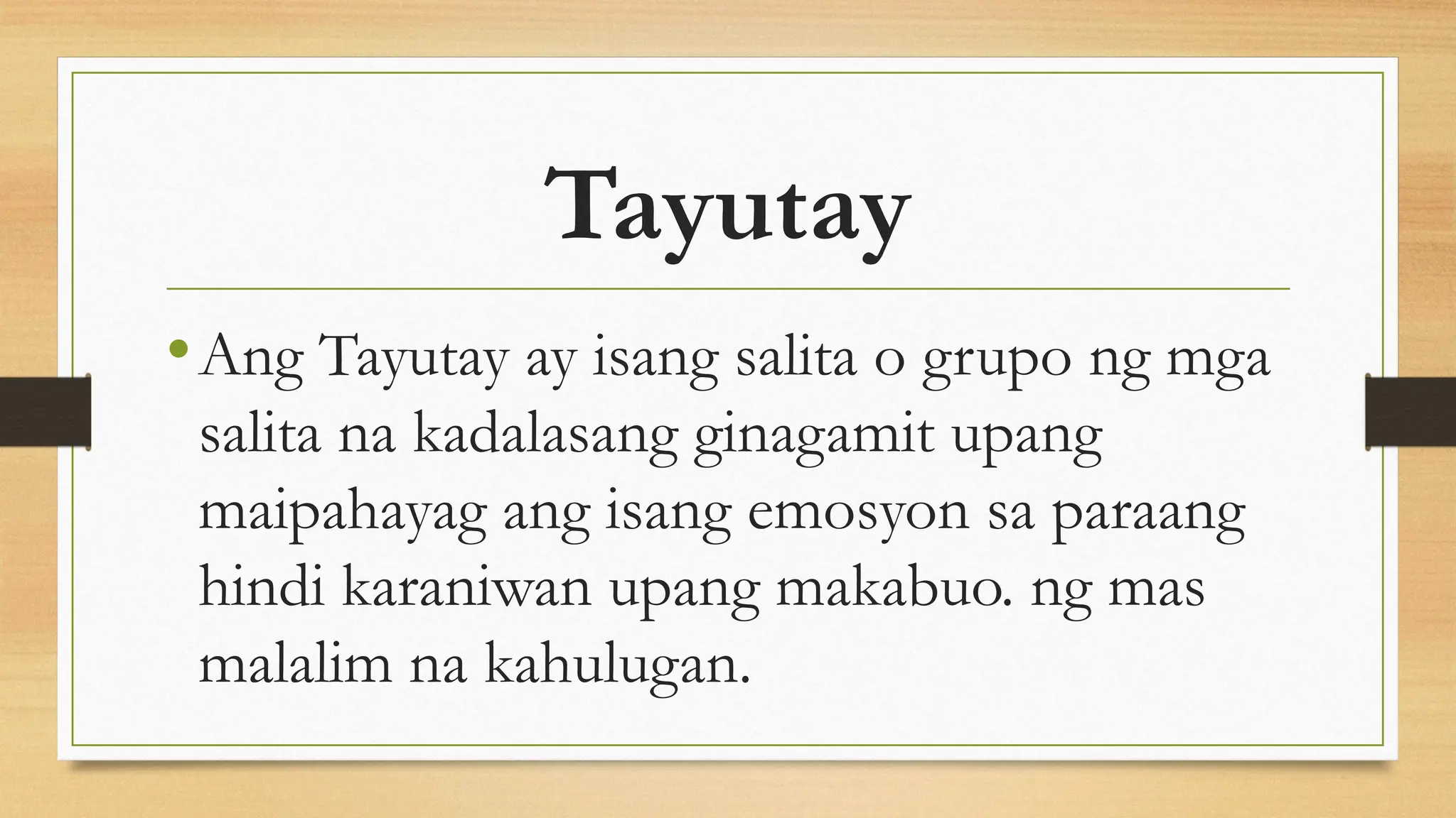 TAYUTAY PPT PRESENTATION IN FILIPINO 9-10 | PPTX