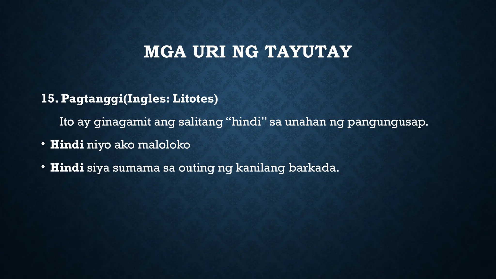 TAYUTAY-Mga-iba-t-ibang-uri-at-halimbawa nito.pptx