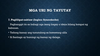 TAYUTAY-Mga-iba-t-ibang-uri-at-halimbawa nito.pptx