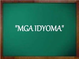 Iba't Ibang Uri ng Tayutay at Idyoma.pptx