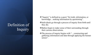 Inquiry method of teaching | PPTX