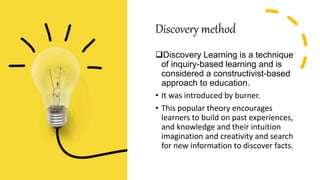 discovery method of teaching | PPTX