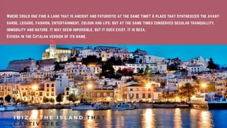 Ibiza - Mediterranean Paradise | PPT