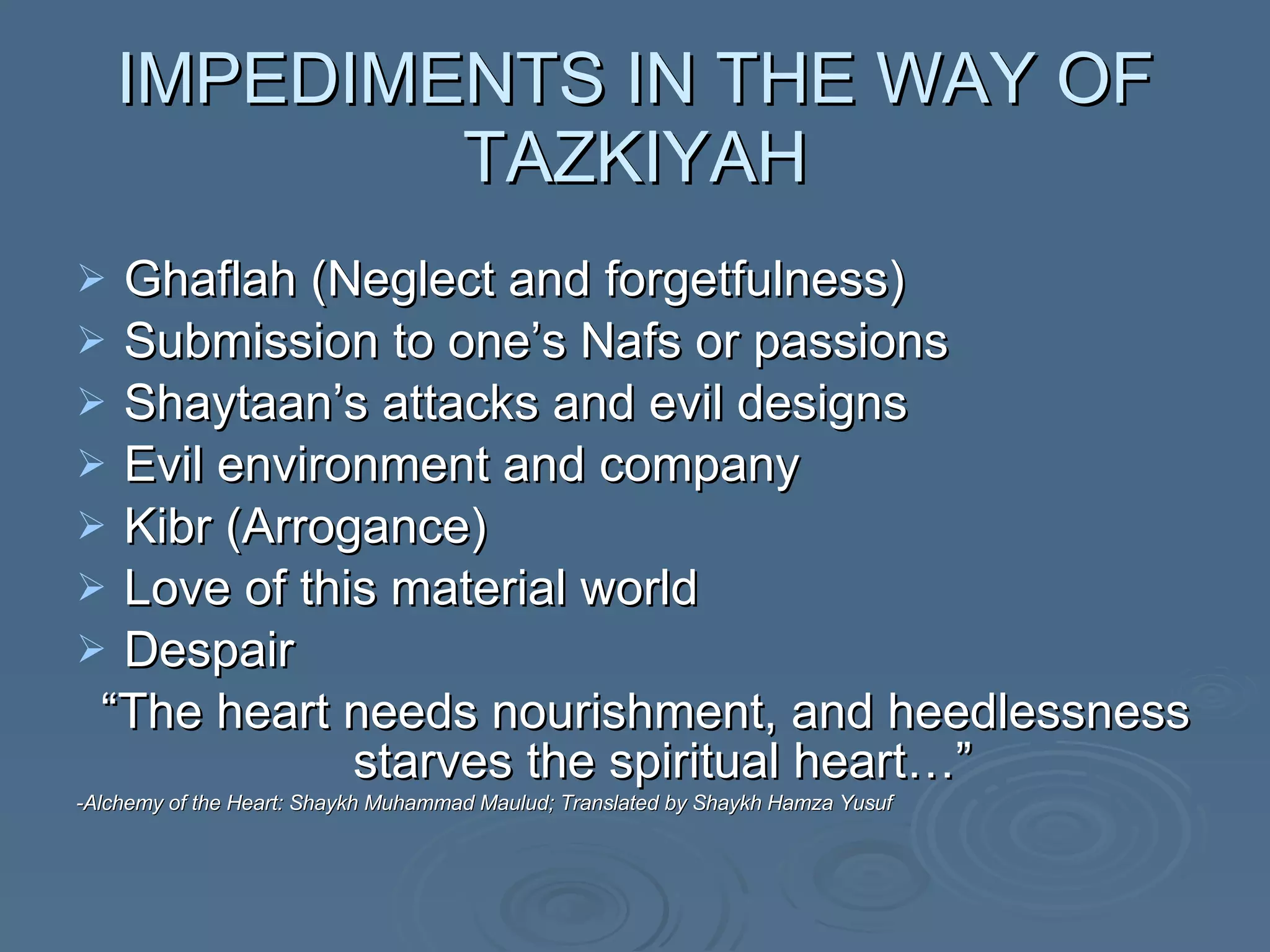 Tazkiyah-Purification of the Soul (adapted from Dr. Mohammad Yunus) | PPT