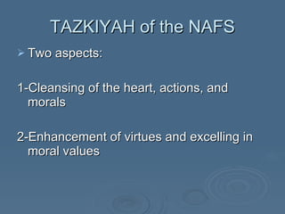 Tazkiyah-Purification of the Soul (adapted from Dr. Mohammad Yunus) | PPT