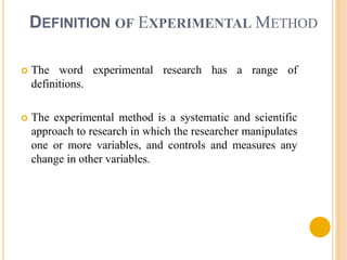 Experimental method of Research | PPTX