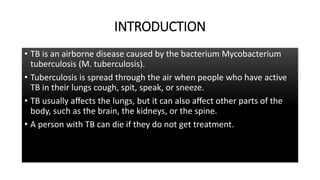 Tuberculosis | PPTX