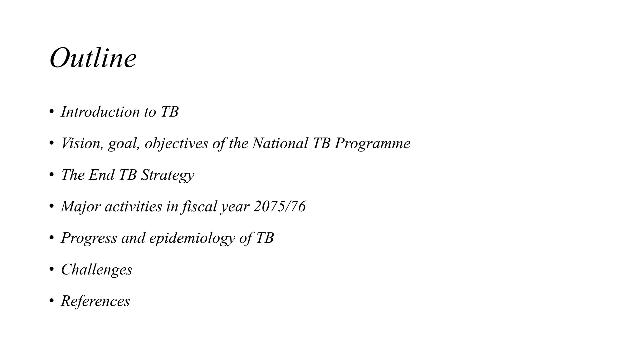 Tuberculosis National Health Program in Nepal | PPTX