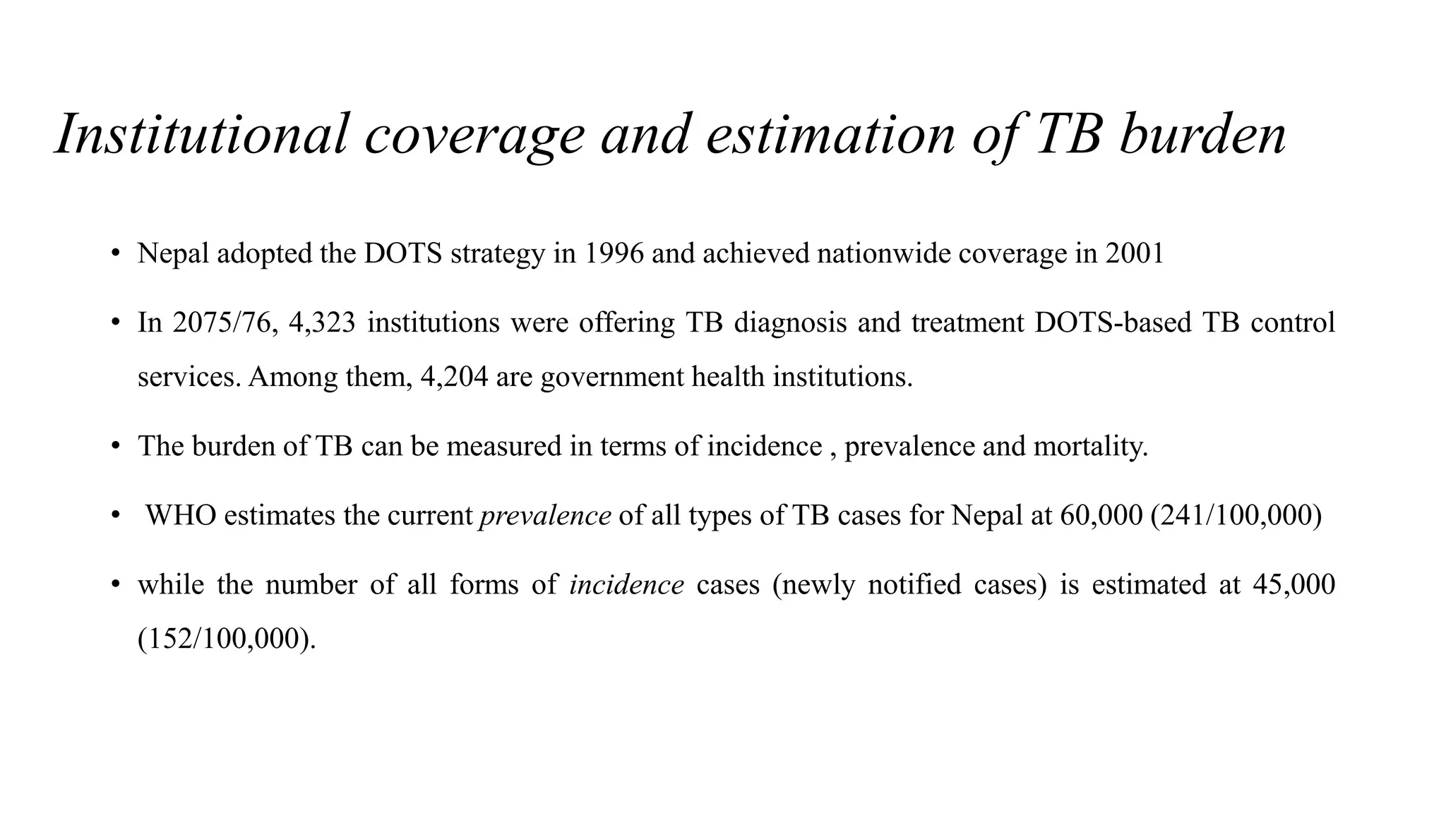 Tuberculosis National Health Program in Nepal | PPTX