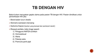 Tuberculosis (TB)adalah penyakit menular langsung yang disebabkan oleh ...