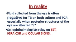 Presumed ocular tuberculosis, identification .pptx