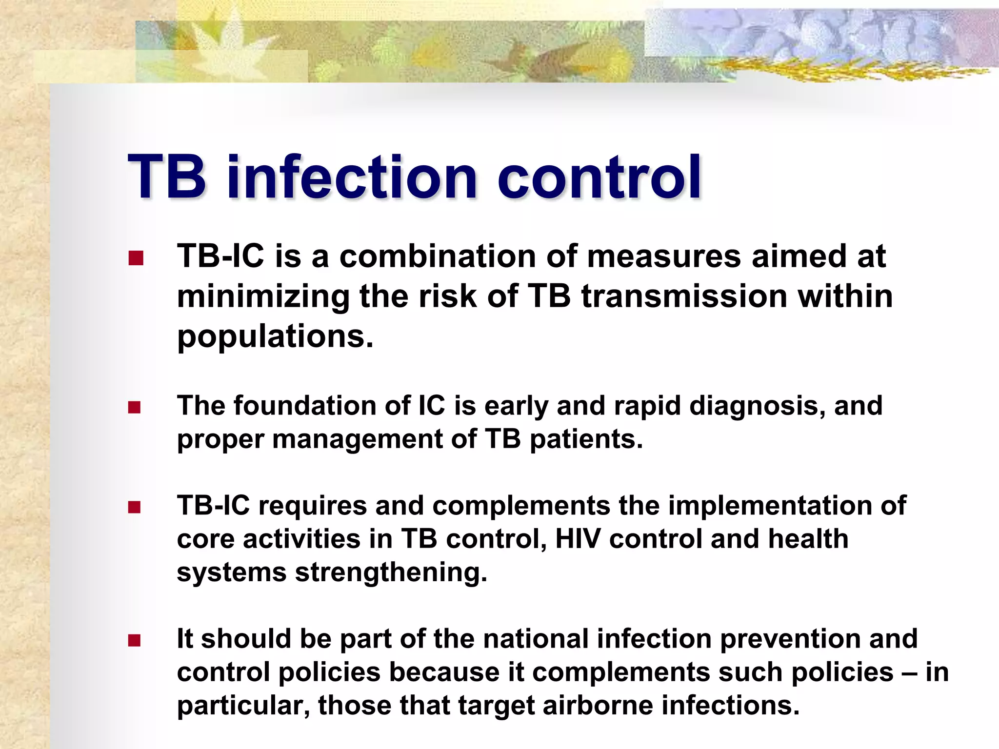 Tuberculosis infection control policy - WHO guidelines | PPTX