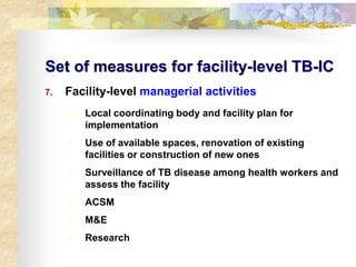 Tuberculosis infection control policy - WHO guidelines | PPTX