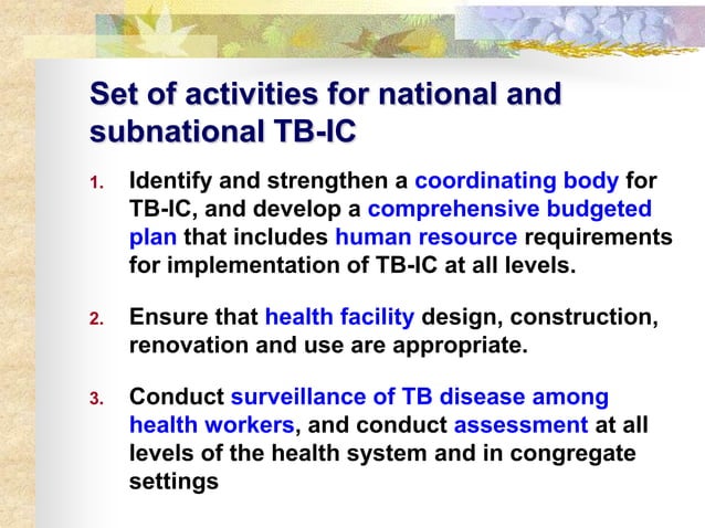 Tuberculosis infection control policy - WHO guidelines | PPTX