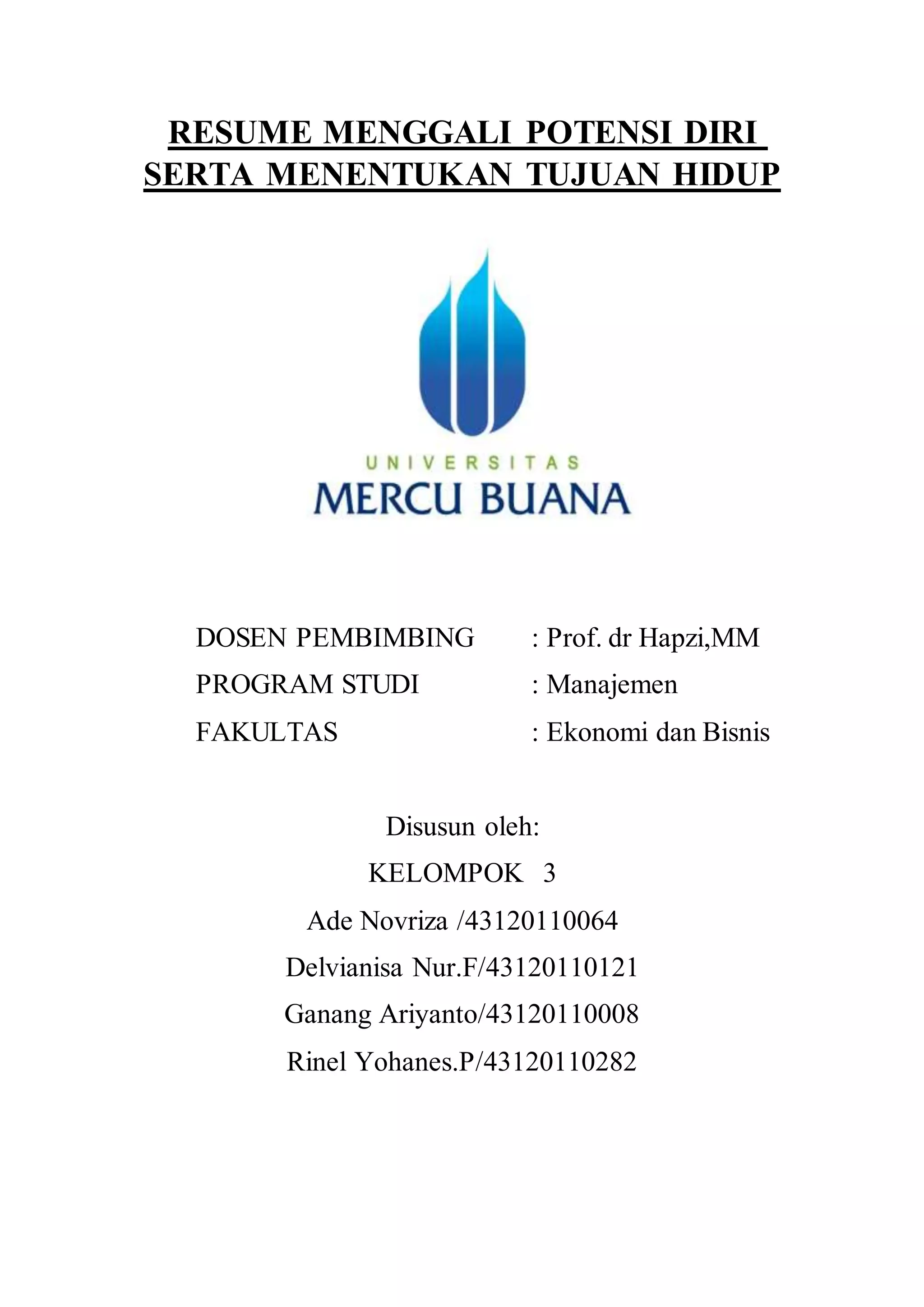 MENGGALI POTENSI DIRI SERTA MENENTUKAN TUJUAN HIDUP. | DOCX