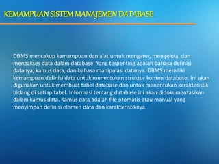 Menjelaskan dasar-dasar intelijen bisnis : database dan manajemen informasi | PPTX