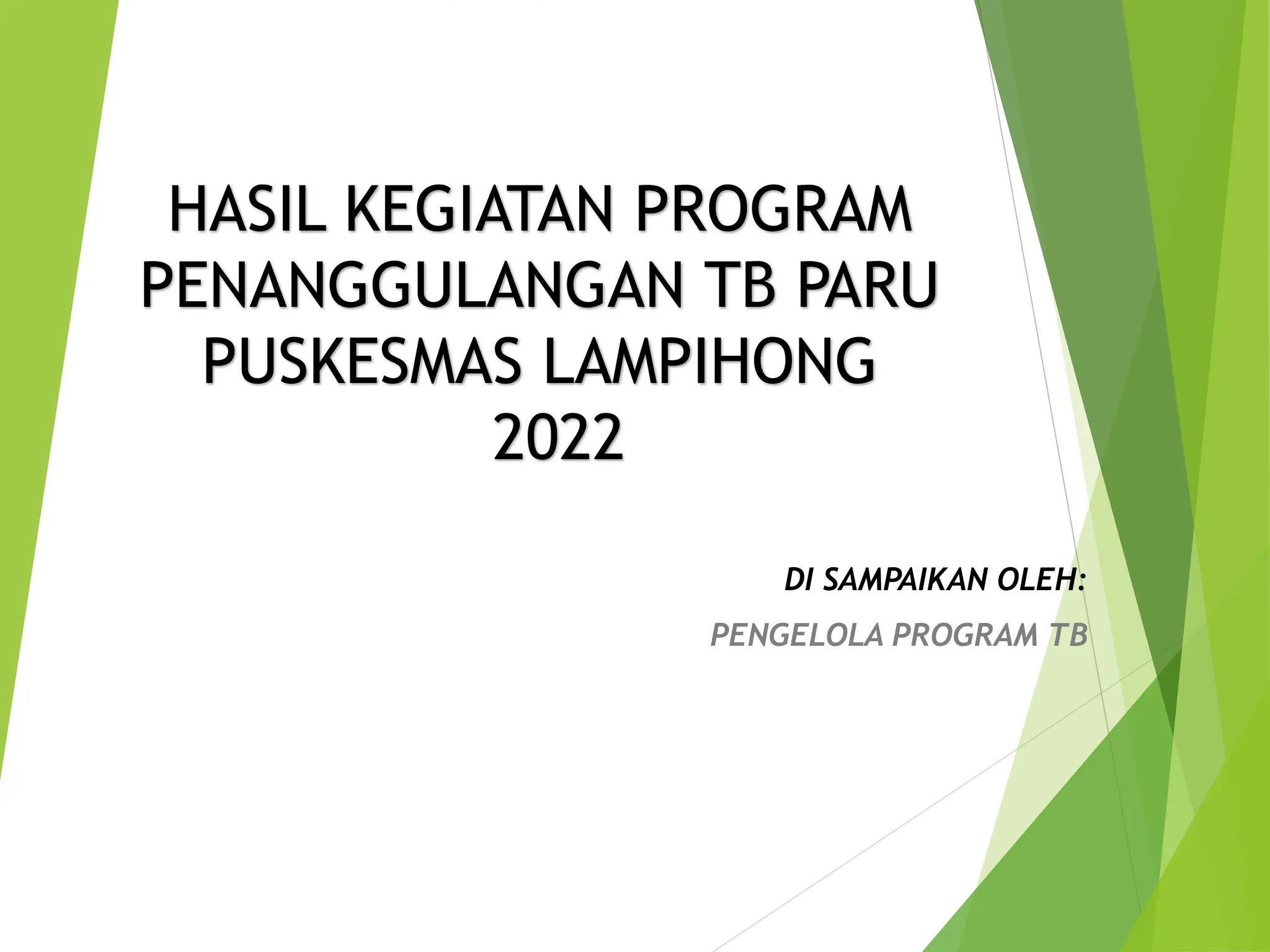 Penyakit Tuberculosis 2022, Hepatitis 2022.pptx