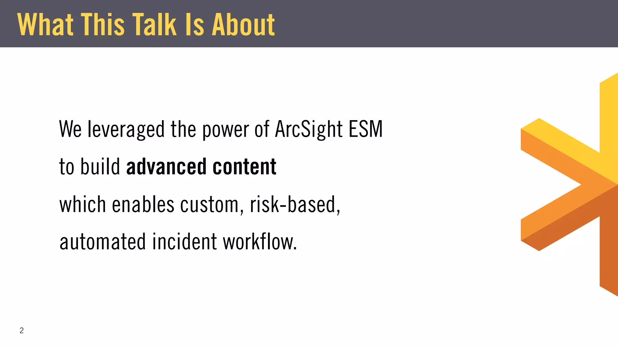 Improving IR Workflow - Using Risk-Based Escalation in HP ArcSight ESM | PDF